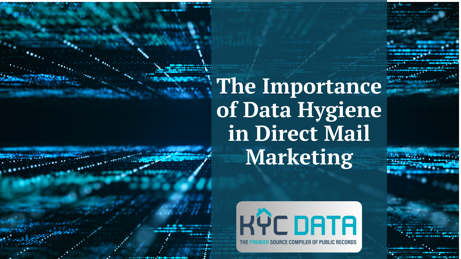 The Importance of Data Hygiene in Direct Mail Marketing